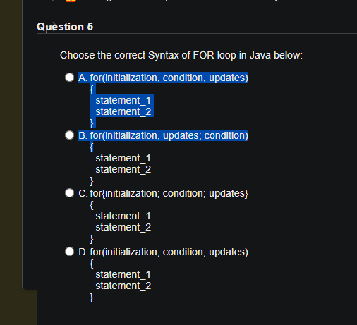 Solved Question 5 Choose the correct Syntax of FOR loop in | Chegg.com