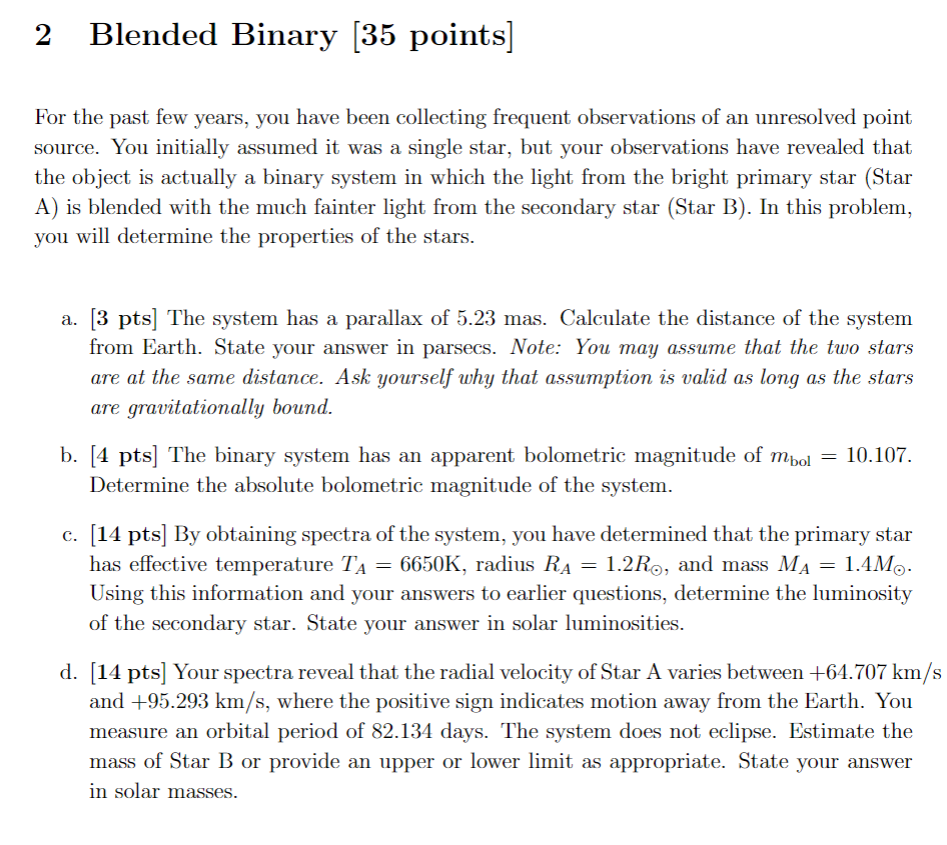 Solved 2 ﻿Blended Binary [35 ﻿points]For the past few years, | Chegg.com