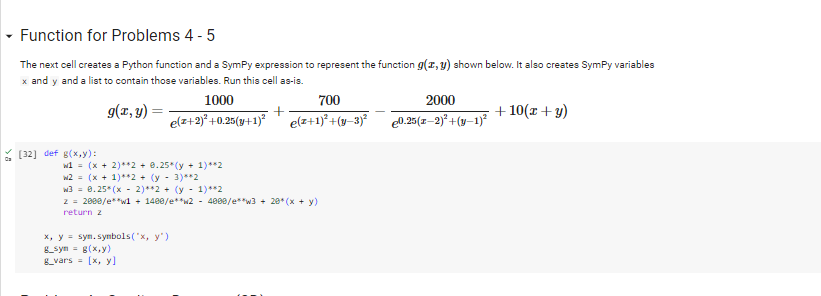 Solved The Next Cell Creates A Python Function And A Sympy