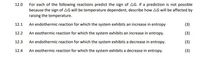 Solved 12.0 For each of the following reactions predict the | Chegg.com