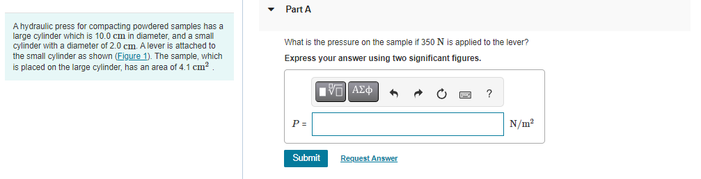 Solved A hydraulic press for compacting powdered samples has | Chegg.com