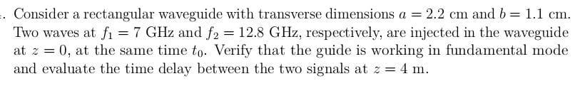 Solved . Consider a rectangular waveguide with transverse | Chegg.com