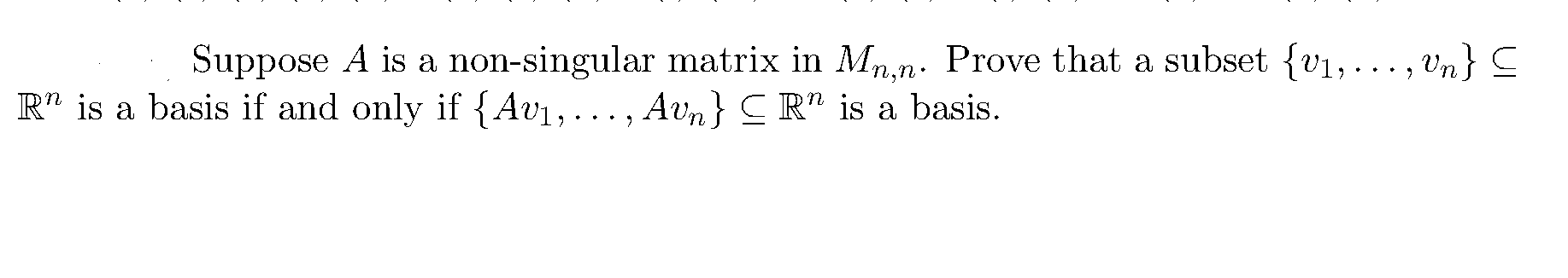 Solved Suppose A is a non-singular matrix in Mn,n. Prove | Chegg.com