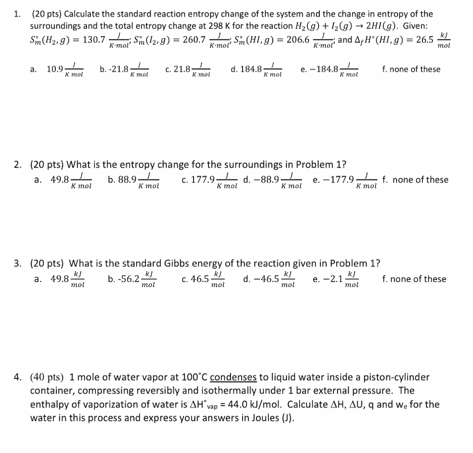 Solved 1 20 Pts Calculate The Standard Reaction Entropy