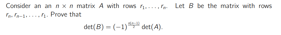 Solved Consider an an n×n ﻿matrix A with rows r1,dots,rn. | Chegg.com