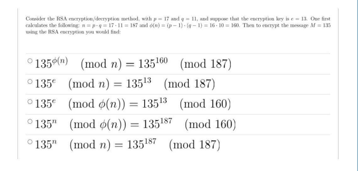 Solved Consider the RSA encryption/decryption method, with | Chegg.com