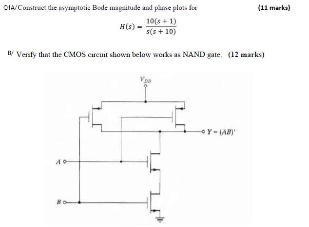 Solved Q1A/Construct the asymptotic Bode magnitude and phase | Chegg.com