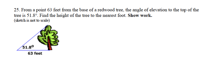 Solved From a point 63 ﻿feet from the base of a redwood | Chegg.com