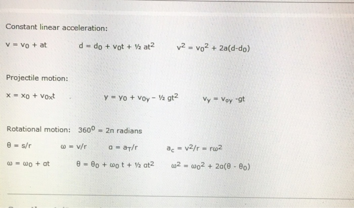 Solved Constant linear acceleration: v=vo + at d-do + vot + | Chegg.com