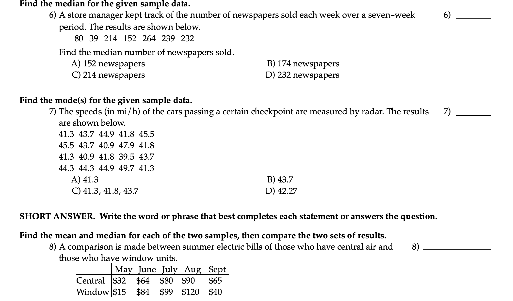 Solved Find the median for the given sample data. 6) A store | Chegg.com