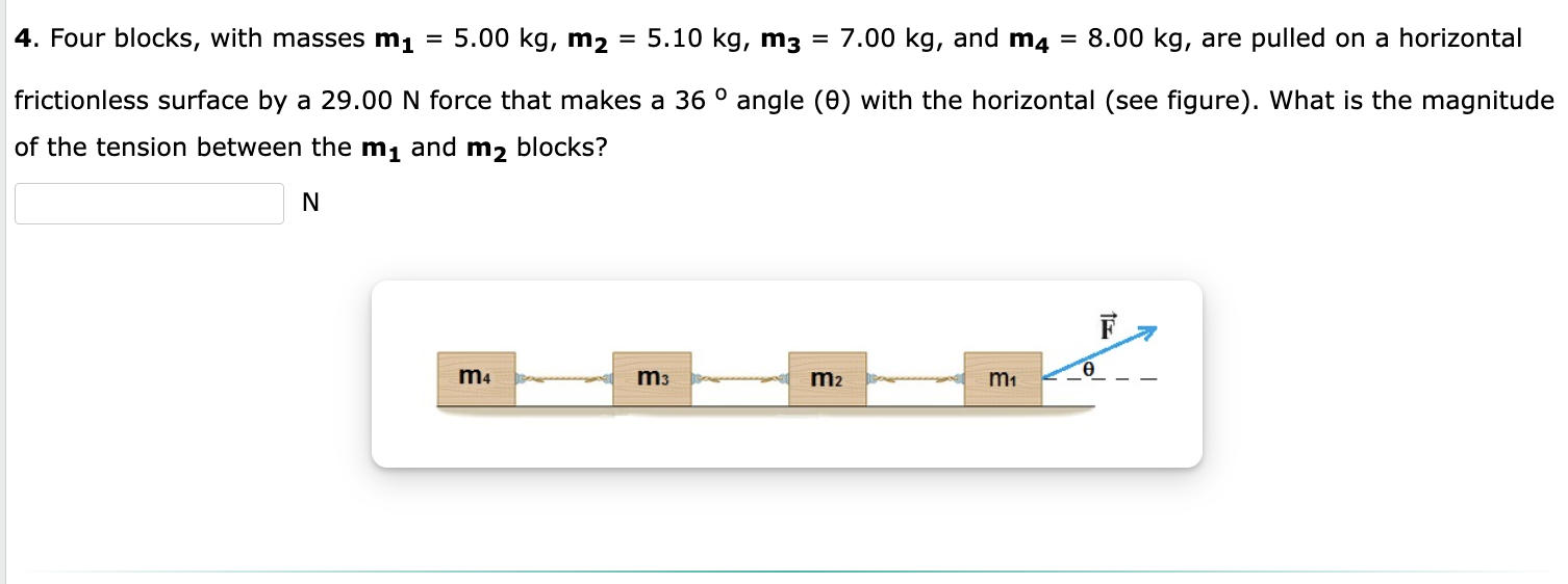 Solved 4. Four blocks, with masses m1=5.00 kg,m2=5.10 | Chegg.com
