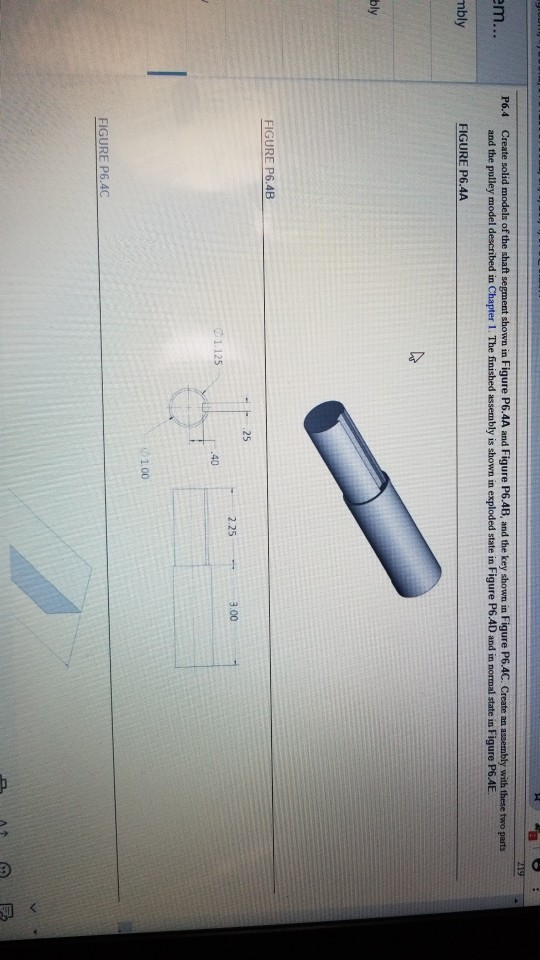 P6.4 Create solid models of the shaft segment shown | Chegg.com