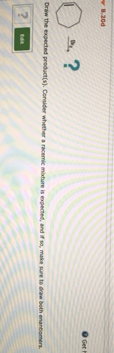 Solved 8.20d Br Draw the expected product(s). Consider | Chegg.com