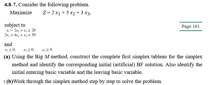 Solved 4.8-7. Consider the following problem. Maximize | Chegg.com