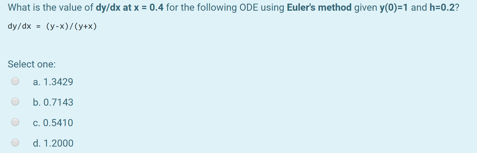 Solved What is the value of y(1) for the following ODE using | Chegg.com