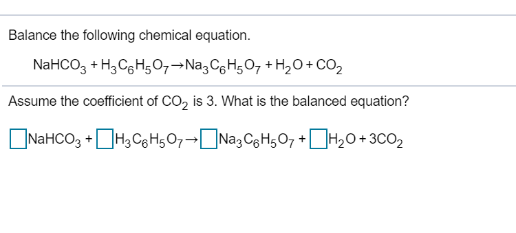 Solved Balance the following chemical equation. NaHCO3 + | Chegg.com