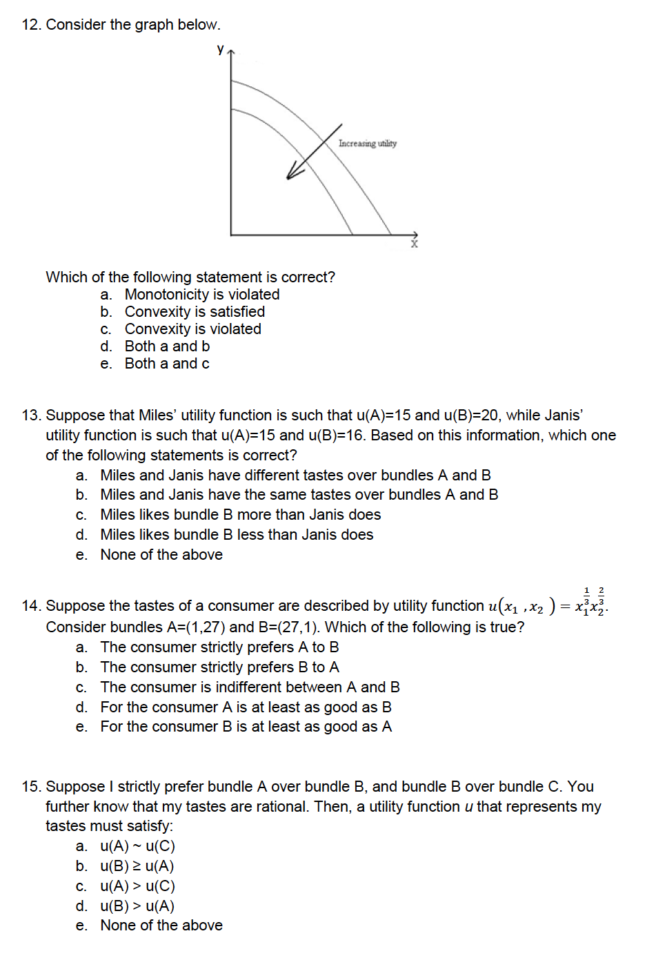 Solved 12. Consider the graph below. Y Increasing utility | Chegg.com