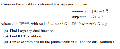 Consider the equality constrained least-squares | Chegg.com