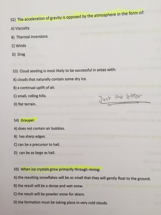 Solved 52) The acceleration of gravity is opposed by the | Chegg.com