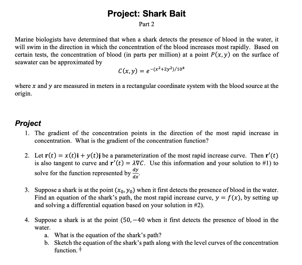 Project: Shark Bait Part 2 Marine biologists have | Chegg.com