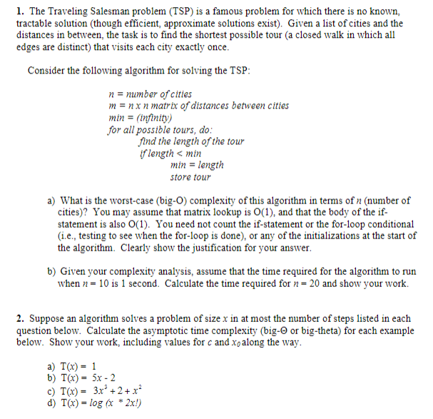 Solved 1. The Traveling Salesman problem (TSP) is a famous | Chegg.com