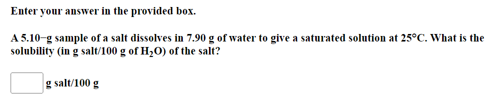 Solved Enter your answer in the provided box. A 5.10- g | Chegg.com