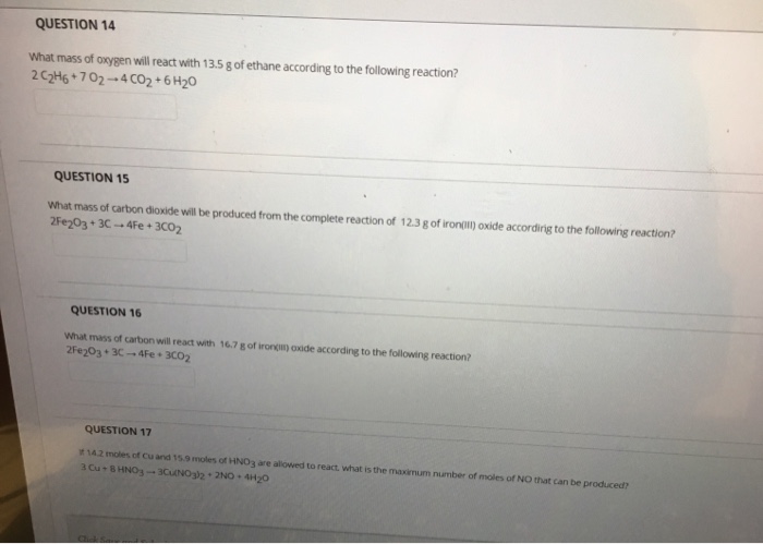 Solved QUESTION 14 What mass of oxygen will react with 13.5 | Chegg.com