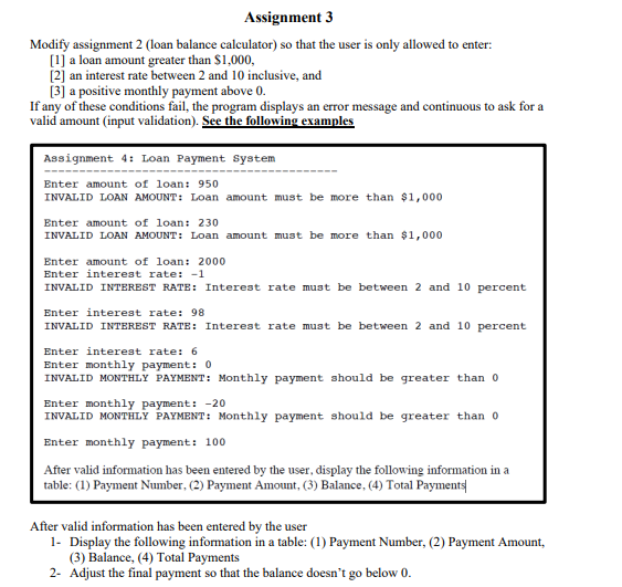 Solved Modify assignment 2 (loan balance calculator) so that | Chegg.com
