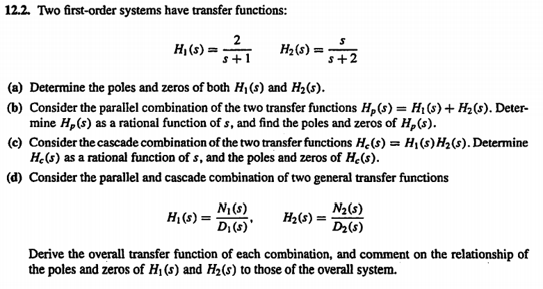Solved 12.2. Two first-order systems have transfer | Chegg.com