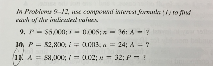 Solved In Problems 9-12, use compound interest formula (1) | Chegg.com