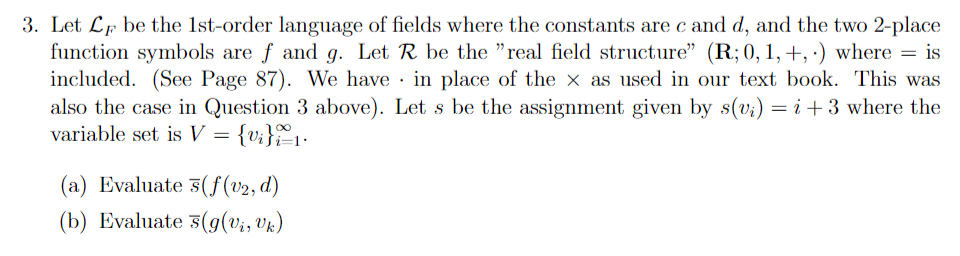 3. Let LF be the 1st-order language of fields where | Chegg.com