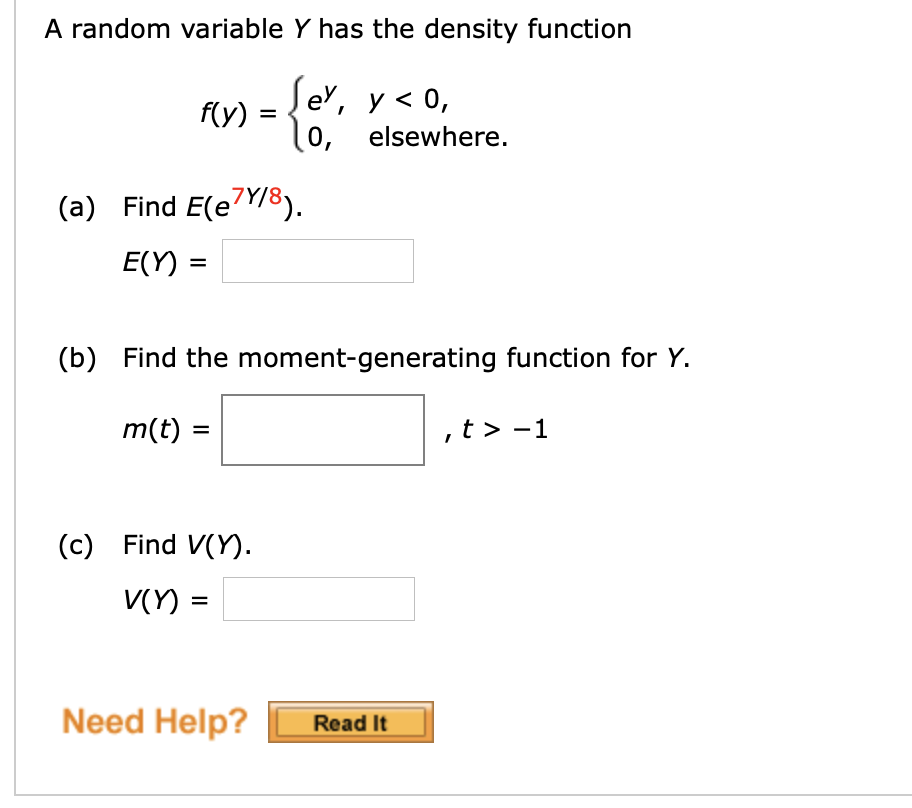 Solved A random variable Y has the density function f(y) = | Chegg.com