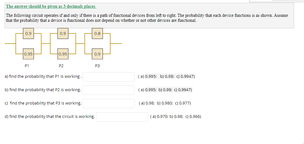 Solved The answer should be given as 3 decimals places The | Chegg.com