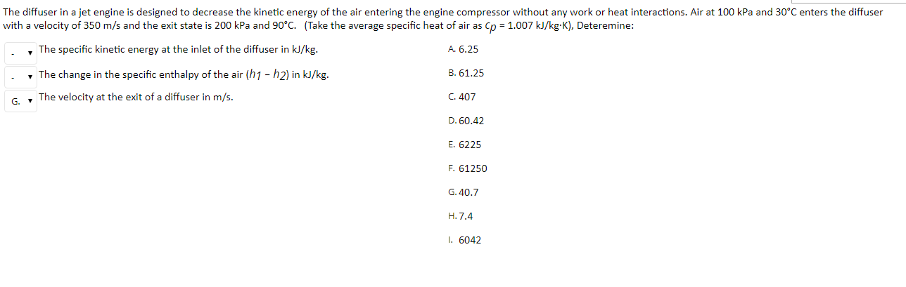 Solved The Diffuser In A Jet Engine Is Designed To Decrease 2892