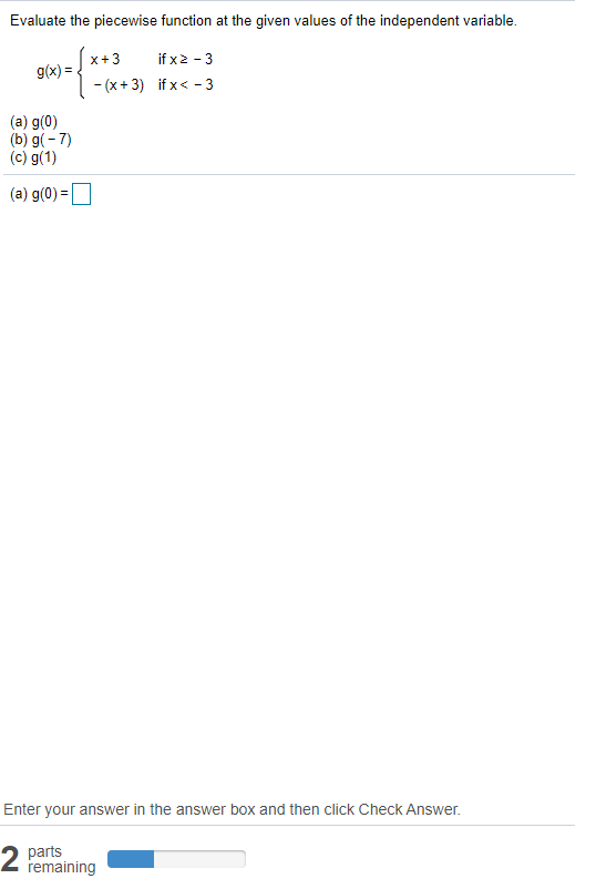 Solved Evaluate the piecewise function at the given values | Chegg.com