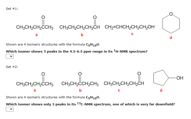 Solved Shown are 4 isomeric structures with the formula | Chegg.com