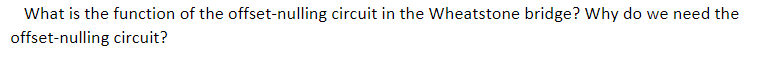 Solved What is the function of the offset-nulling circuit in | Chegg.com