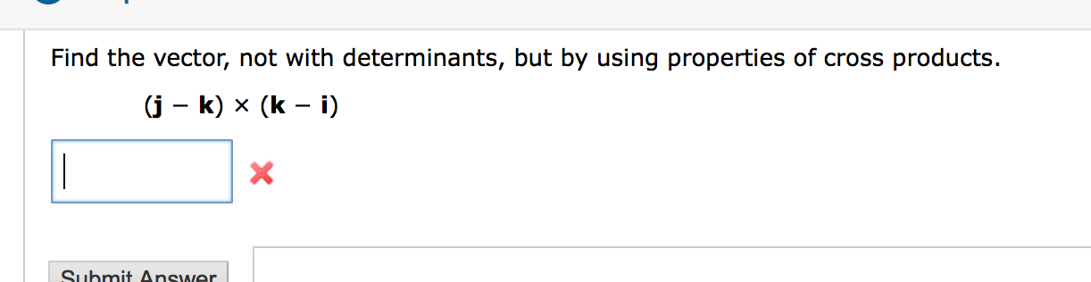 Solved Find The Vector Not With Determinants But By Using