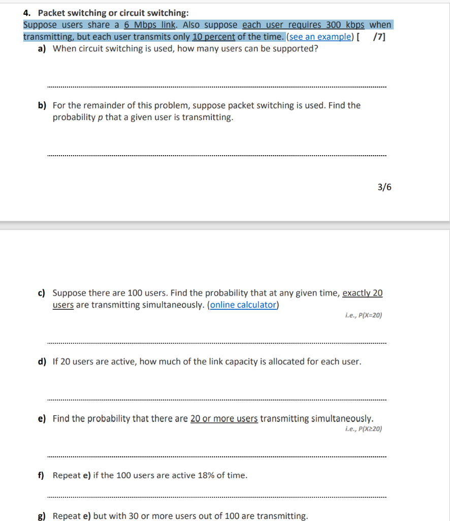 Solved 4. Packet switching or circuit switching: Suppose | Chegg.com