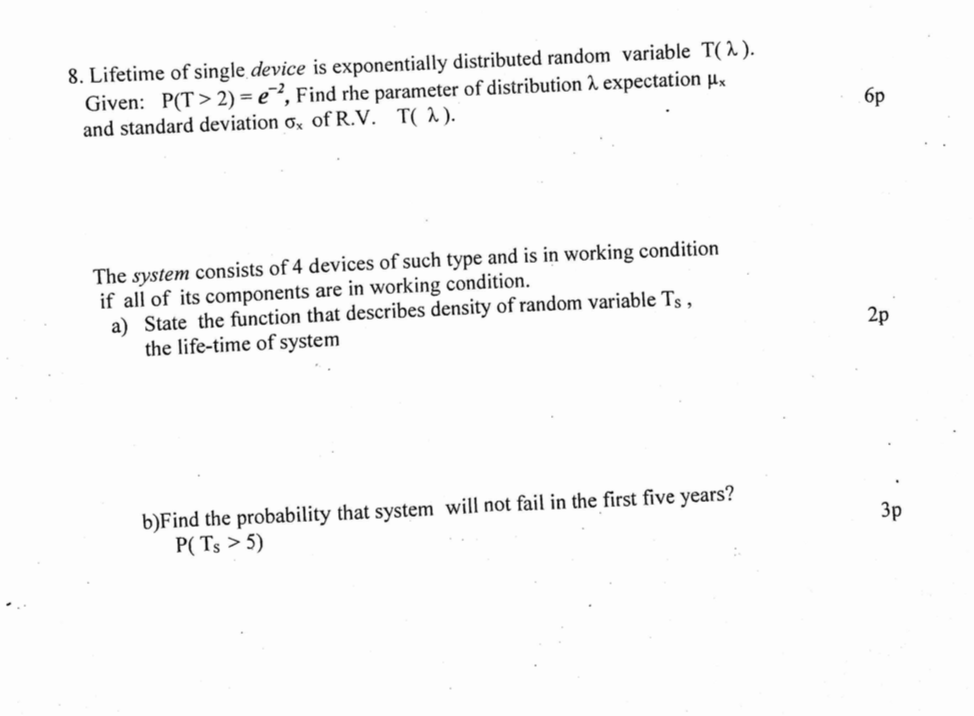 Solved 8. Lifetime of single device is exponentially | Chegg.com