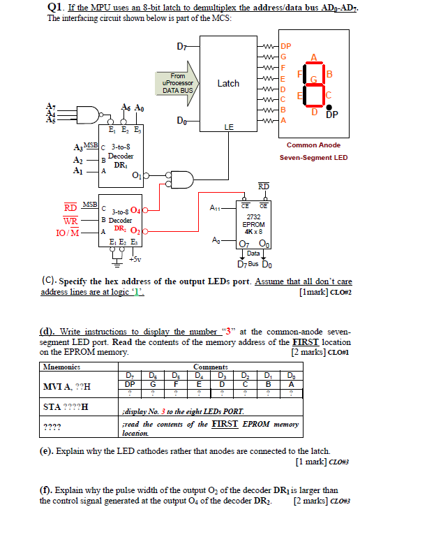 Q1. If the MPU uses an 8-bit latch to demultiplex the | Chegg.com
