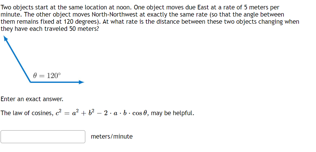 Solved Two objects start at the same location at noon. One | Chegg.com