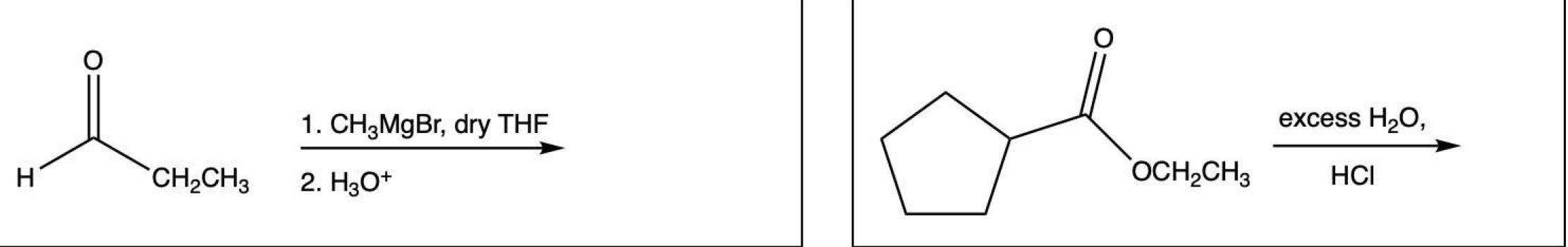 Solved La 1. CH3MgBr, dry THF excess H20, HI CH2CH3 2. H30+ | Chegg.com
