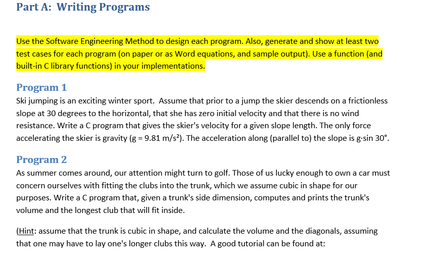 Solved Part A: Writing Programs Use the Software Engineering | Chegg.com