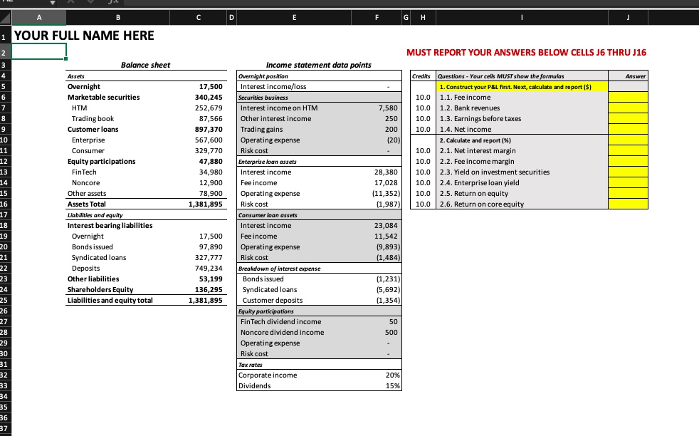 Solved please constrcut a P&L and solve cells J6-J16 (show | Chegg.com