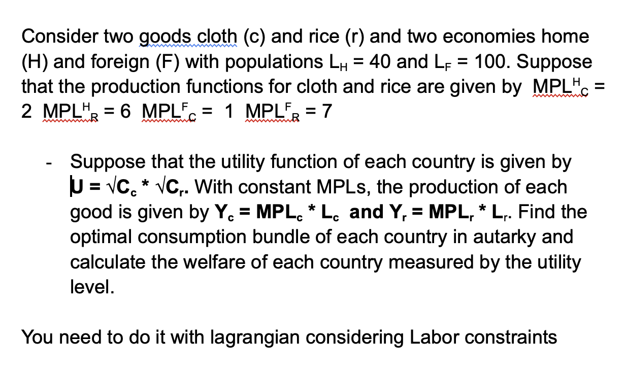 Solved Find theoptimal consumption bundle of each country in | Chegg.com