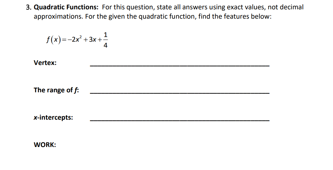 Solved Quadratic Functions: For this question, state all | Chegg.com