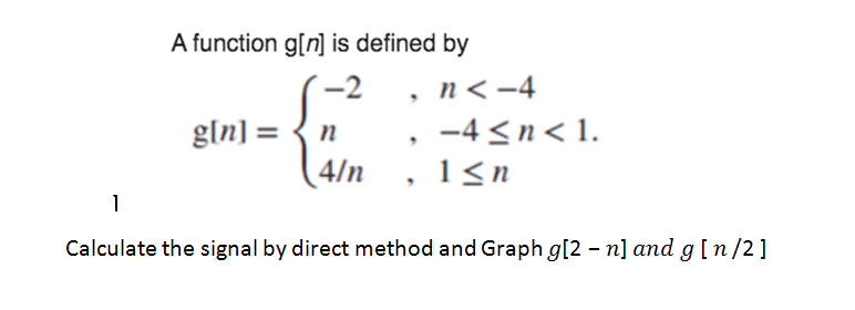 Solved A function g[n] is defined by | Chegg.com
