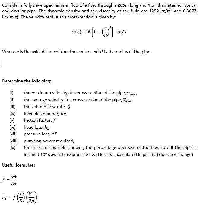 Solved Consider a fully developed laminar flow of a fluid | Chegg.com