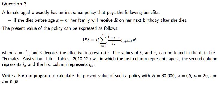 Solved Write a Fortran program to calculate the present | Chegg.com
